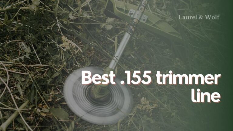 10 Best .155 Trimmer Lines in 2025: Reviews & Top Picks